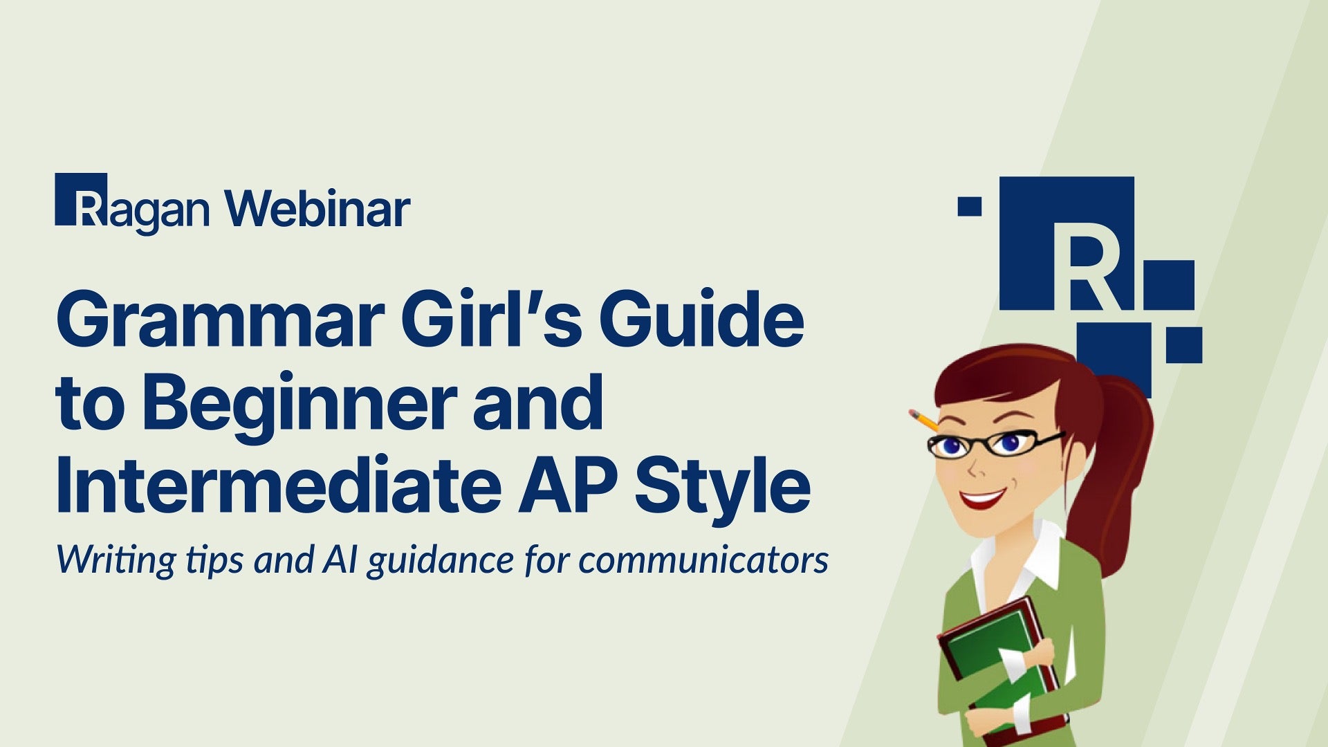 Grammar Girl’s Guide to Beginner and Intermediate AP Style - 4/23/24